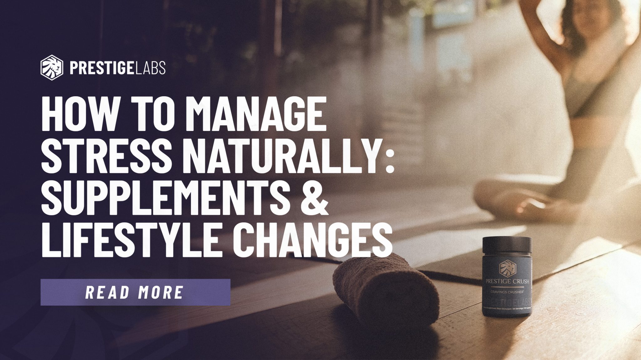 How to Manage Stress Naturally: Supplements & Lifestyle Changes ...